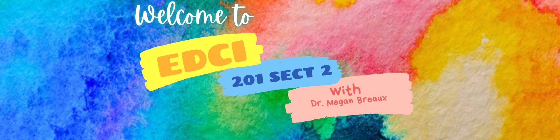 EDCI201-002-202620 | Home